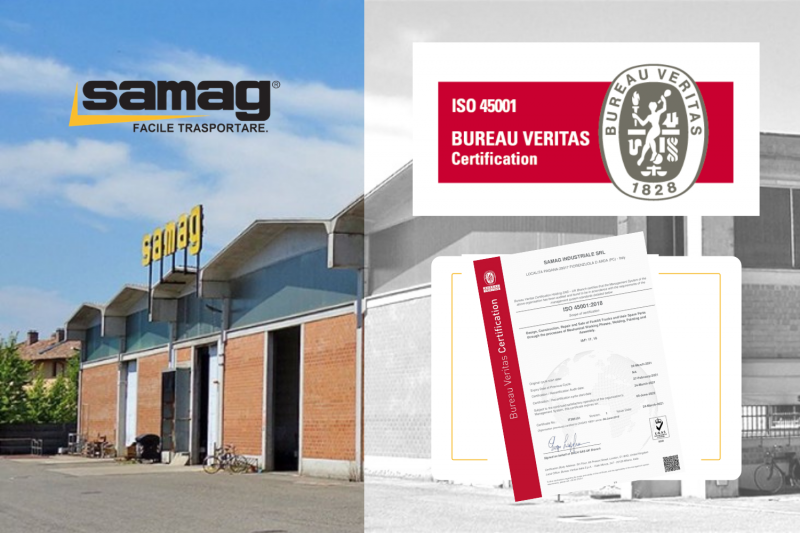 Certification ISO 45001: atteinte! - News - Samag Industriale S.r.l.